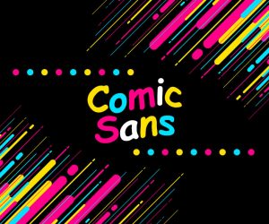 Comic Sans » Curiosidades, Diseños y Motivos para Odiarla